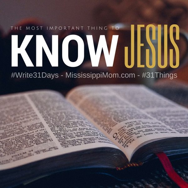 The Most Important Thing to Know - MississippiMom.com